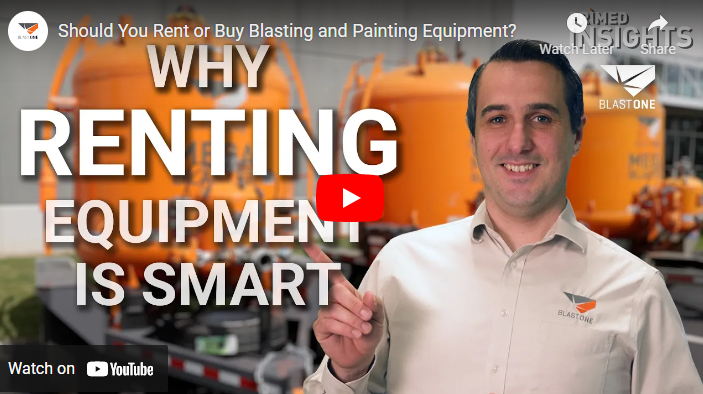 Benefits Of RENTING Industrial Blasting And Painting Equipment » Blast ...